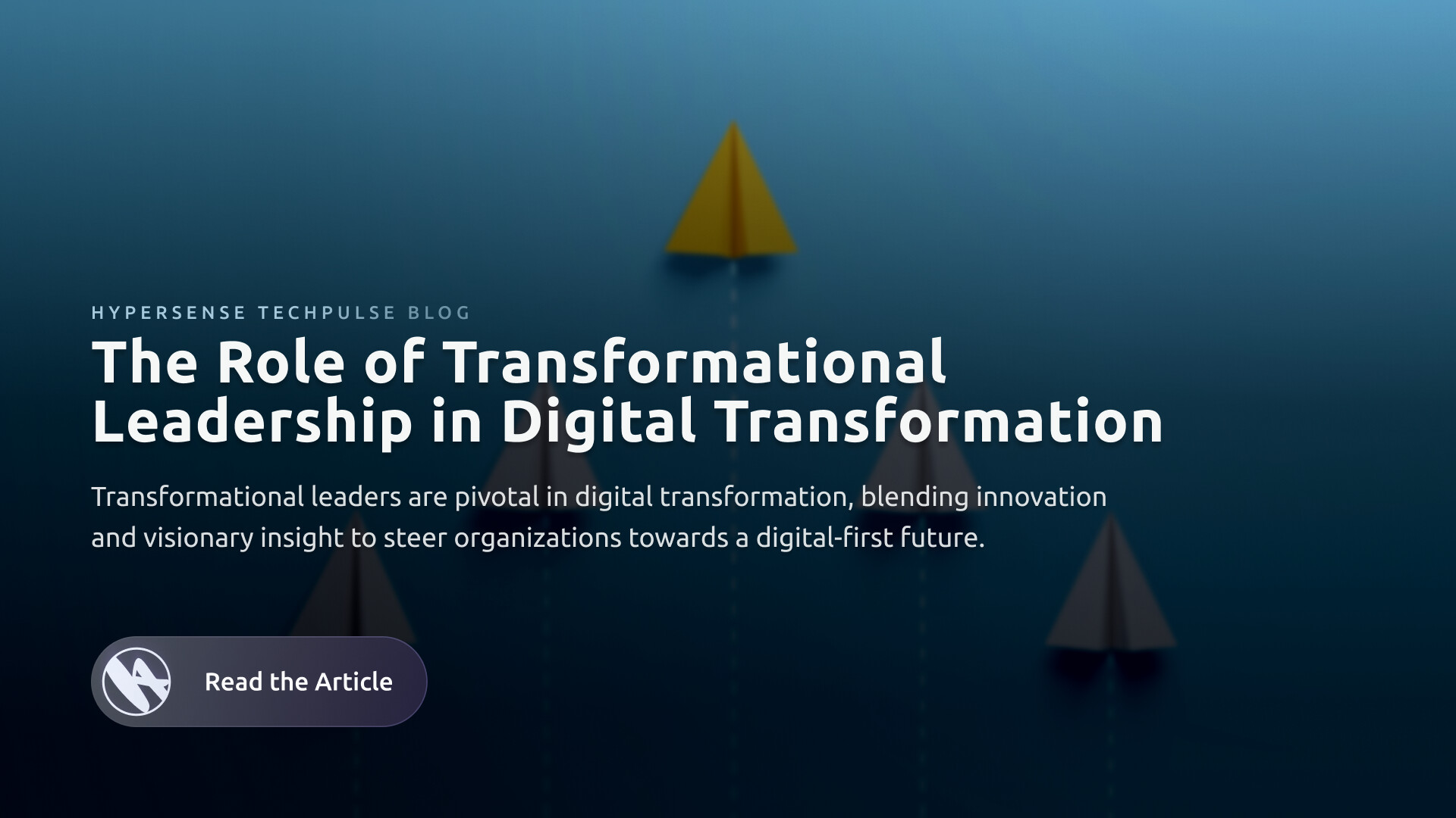 Transformational Leadership Tips | HyperSense Software