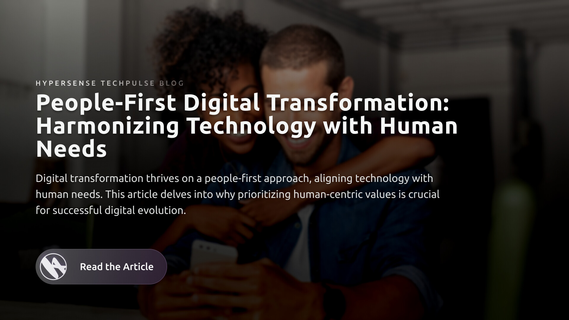 Human-Centric Digital Transformation