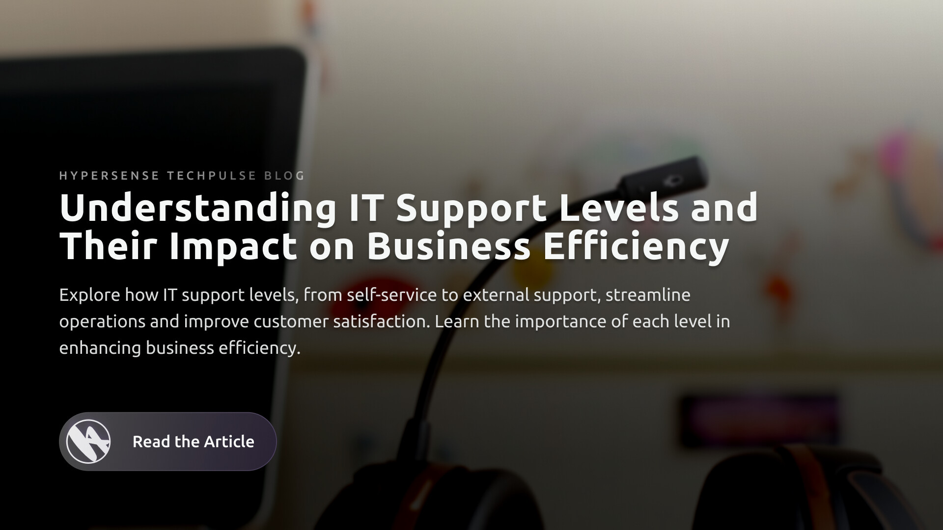 Explore IT Support Levels: Boost Efficiency & Satisfaction
