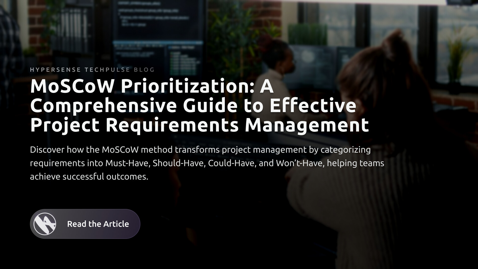 MoSCoW Prioritization: Essential Guide for Project Management