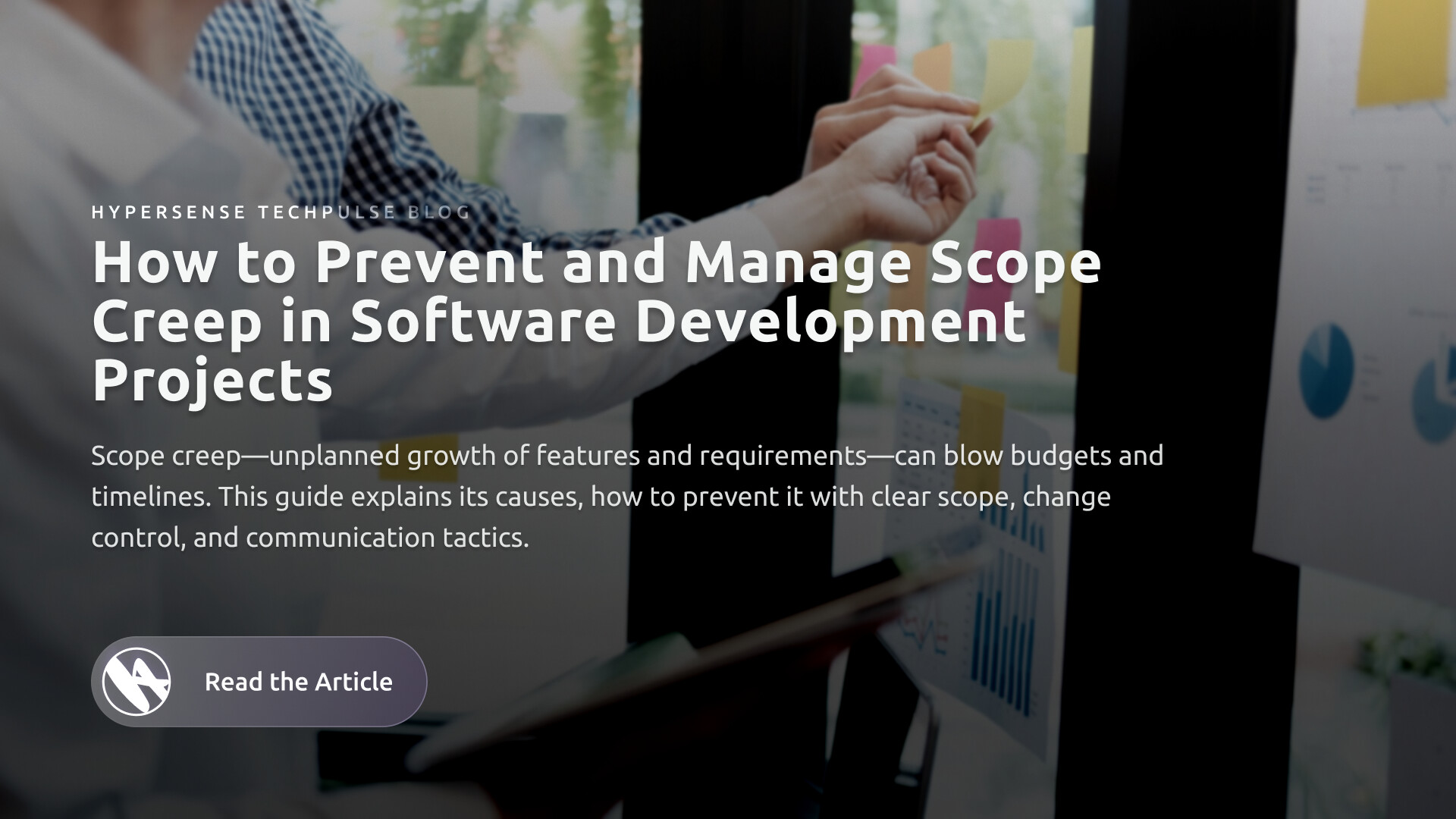 Scope Creep Management in Software Development Projects